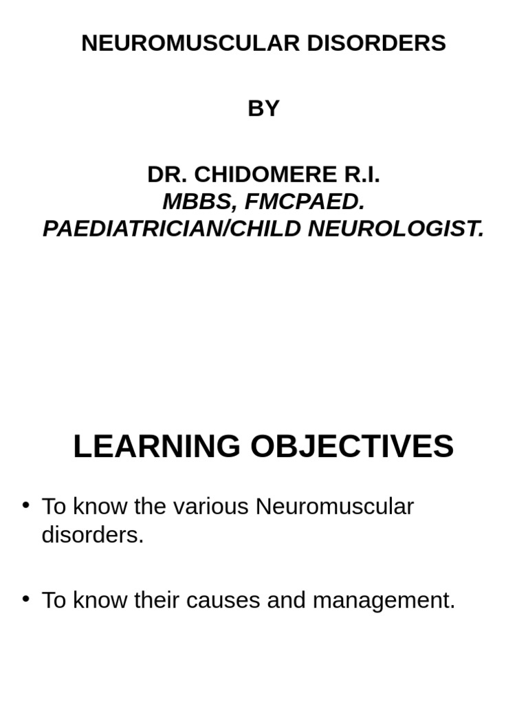 Neuromuscular disorder | PDF | Chemical Synapse | Neuromuscular Junction