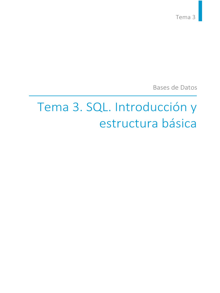 Tema 3 SQL-Introducción y Estructura Básica | PDF | SQL | Bases de datos