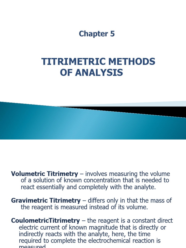 CHM121 01 Chapter 5 Titrimetric Methods of Analysis | PDF | Titration | Chemistry