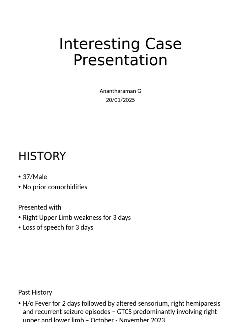 Interesting Case Presentation M2 20012025 | PDF | Neurology | Nervous System