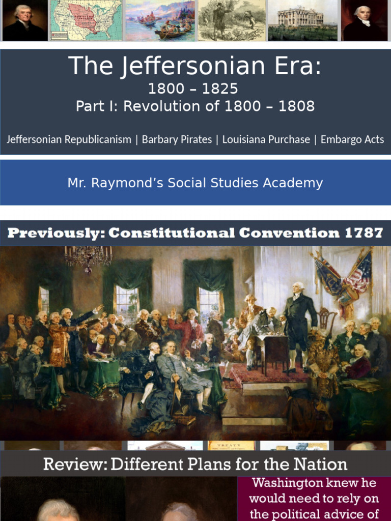 Jeffersonian Era: Key Events & Concepts | PDF | Thomas Jefferson ...