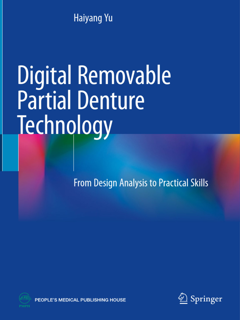 Digital Removable Partial Denture Technology | PDF | Dentures | Dentistry Branches