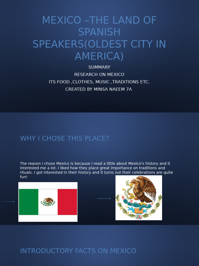 Mexico - The Land of Spanish Speakers (Oldest City | PDF | Mexico ...
