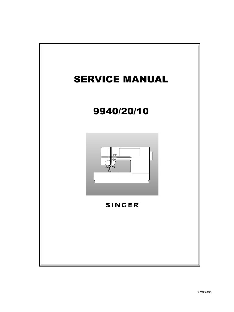 Singer-Model-9910-9920-and-9940-Service-Manual | PDF | Sewing Machine ...