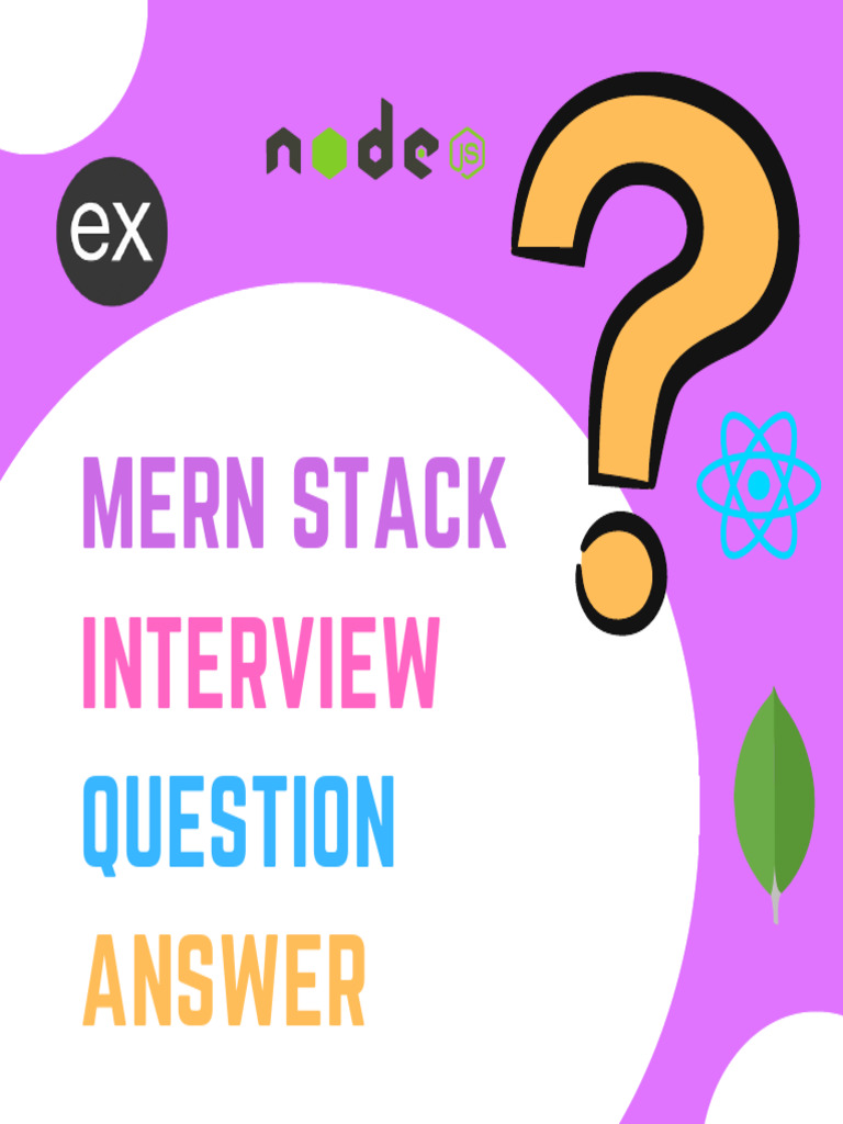 Mern Stack Interview Question Answer | PDF | Mongo Db | No Sql