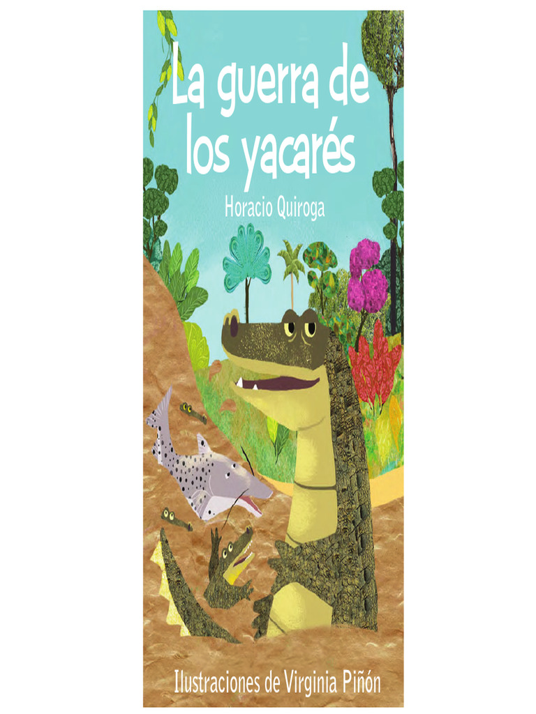 La Guerra de Los Yacarés | PDF