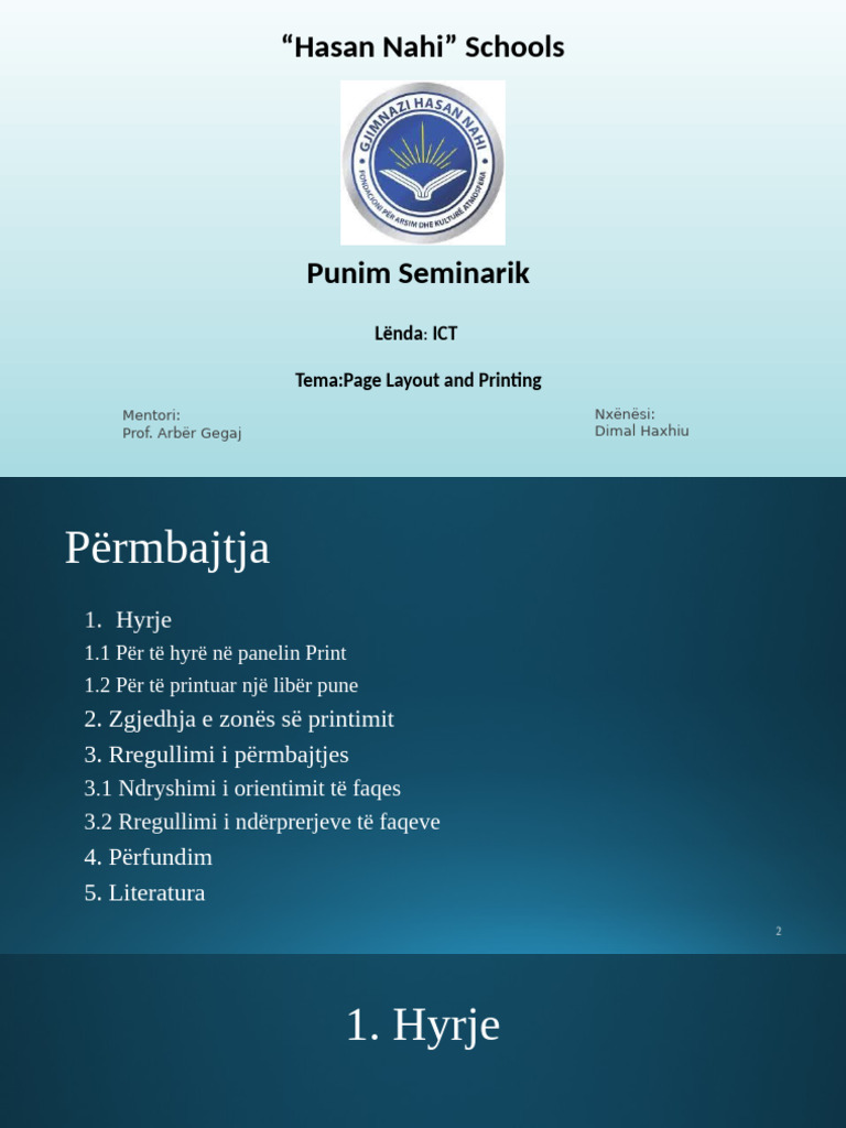 "Hasan Nahi" Schools: Lënda ICT Tema:Page Layout and Printing | PDF