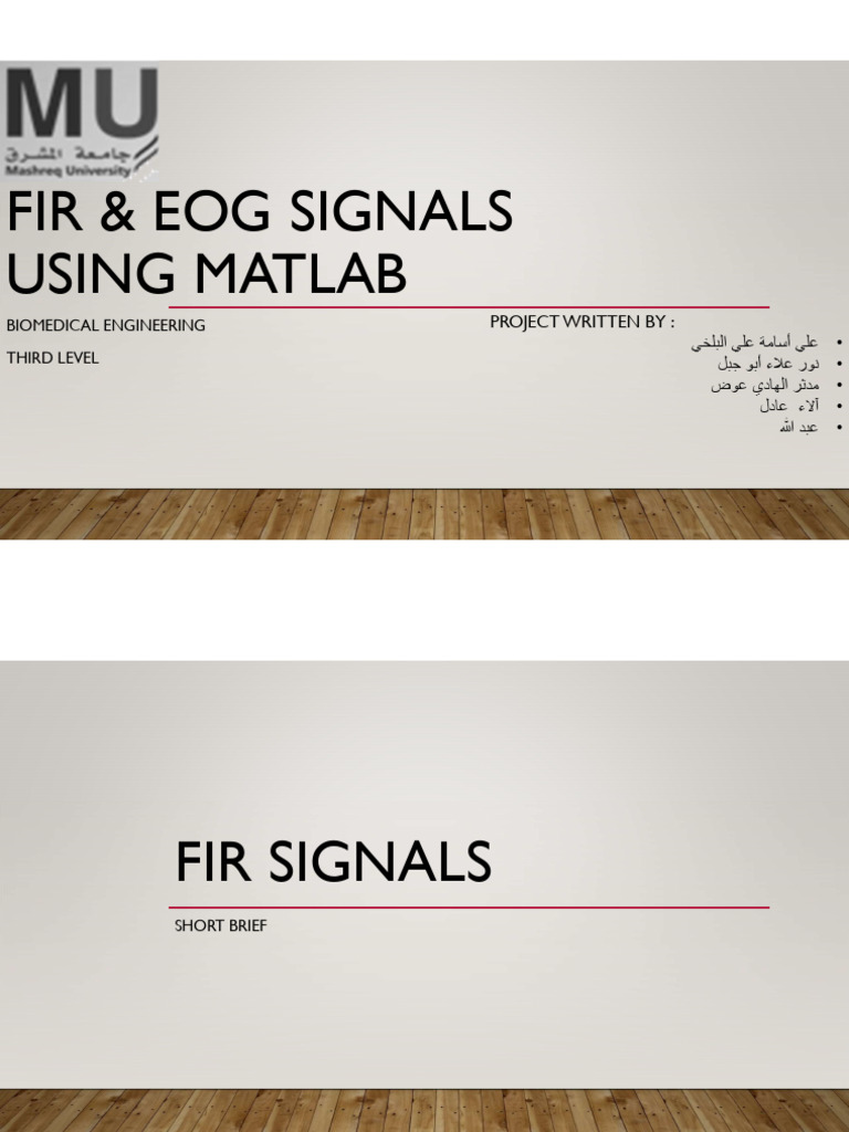 Fir & Eog Signals Using Matlab: Project Written by | PDF