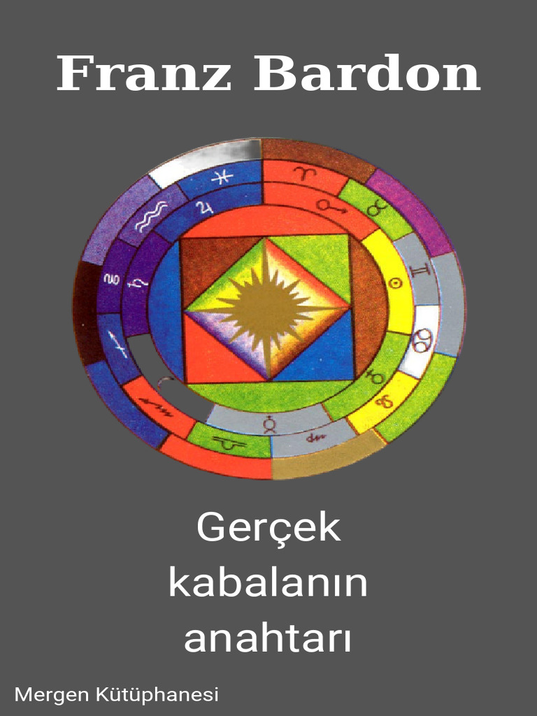 Franz Bardon - Gerã Ek Kabalanä N Anahtarä | PDF