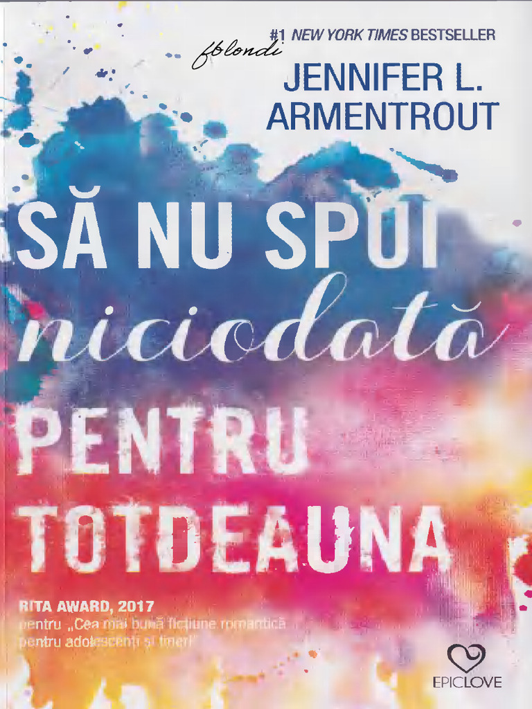 Sa Nu Spui Niciodat Pentru Totdeauna de Jennifer L Armentrout PDF | PDF