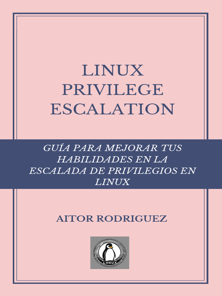 Guia de Escalada de Privilegios en Linux | PDF | Archivo de computadora | Kernel (sistema operativo)