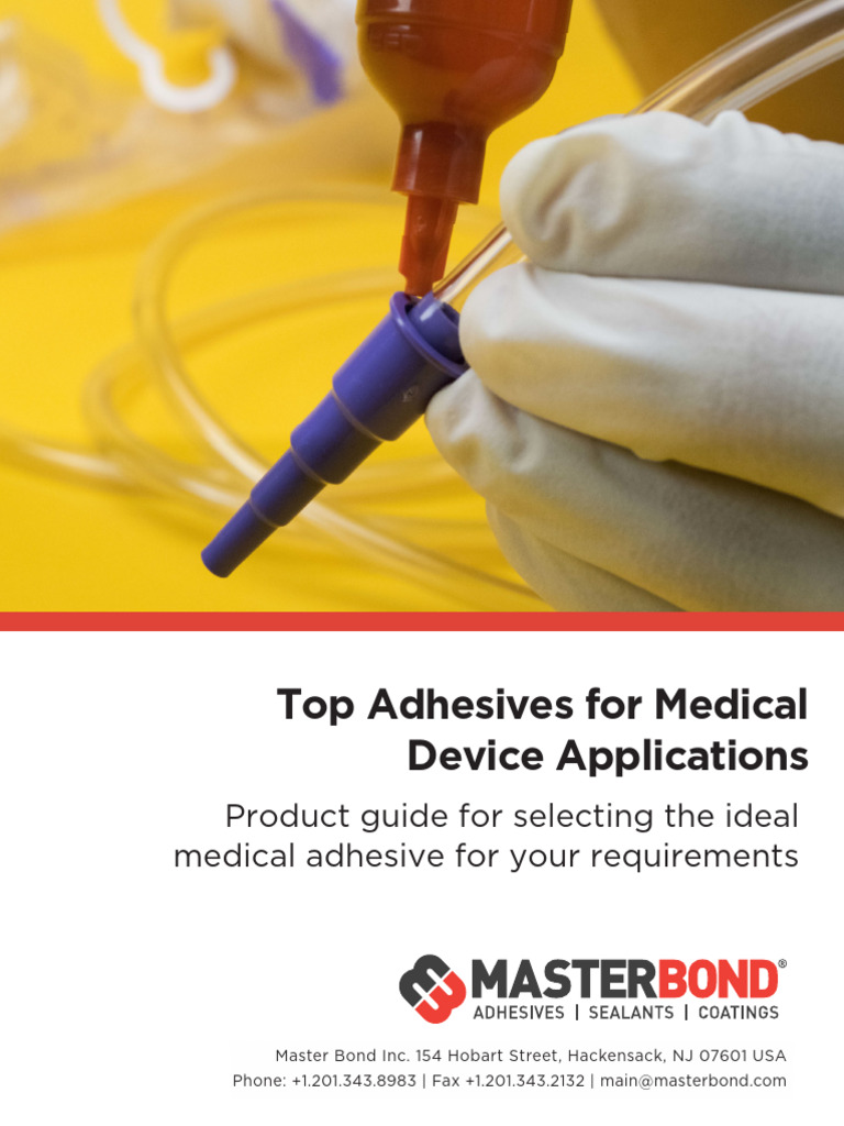Master - Bond Adhesives Medical Device Applications | PDF | Epoxy ...