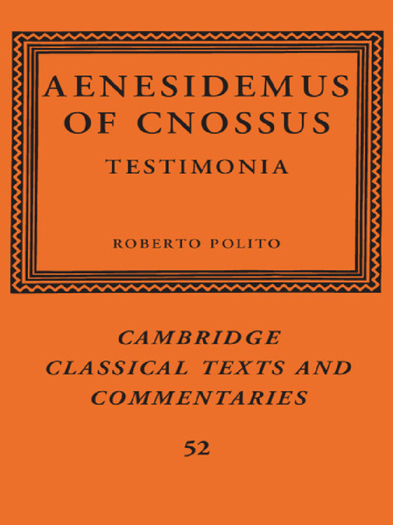 Aenesidemus of Cnossus Testimonia (Cambridge Classical Texts and ...