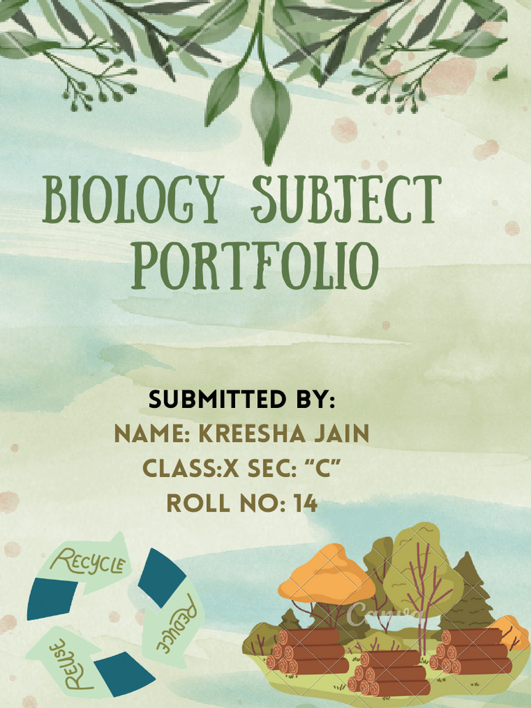 Biology Portfolio (Kreesha Jain) | PDF | Sustainability | Resource