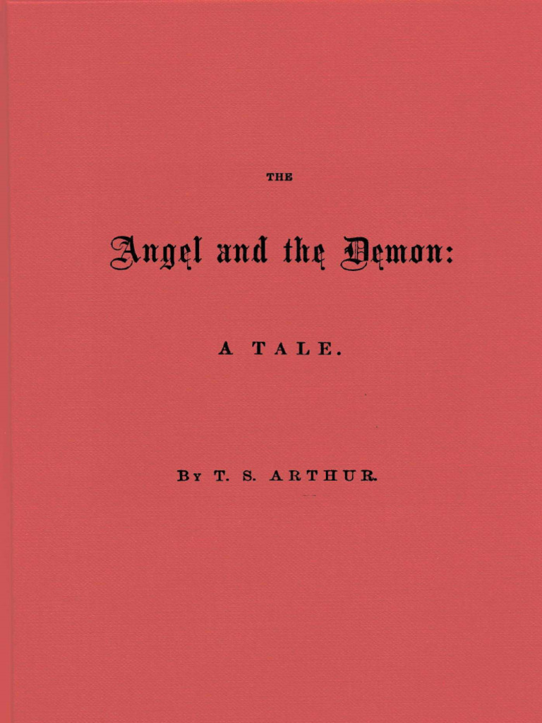 T S Arthur - The Angel and The Demon | PDF