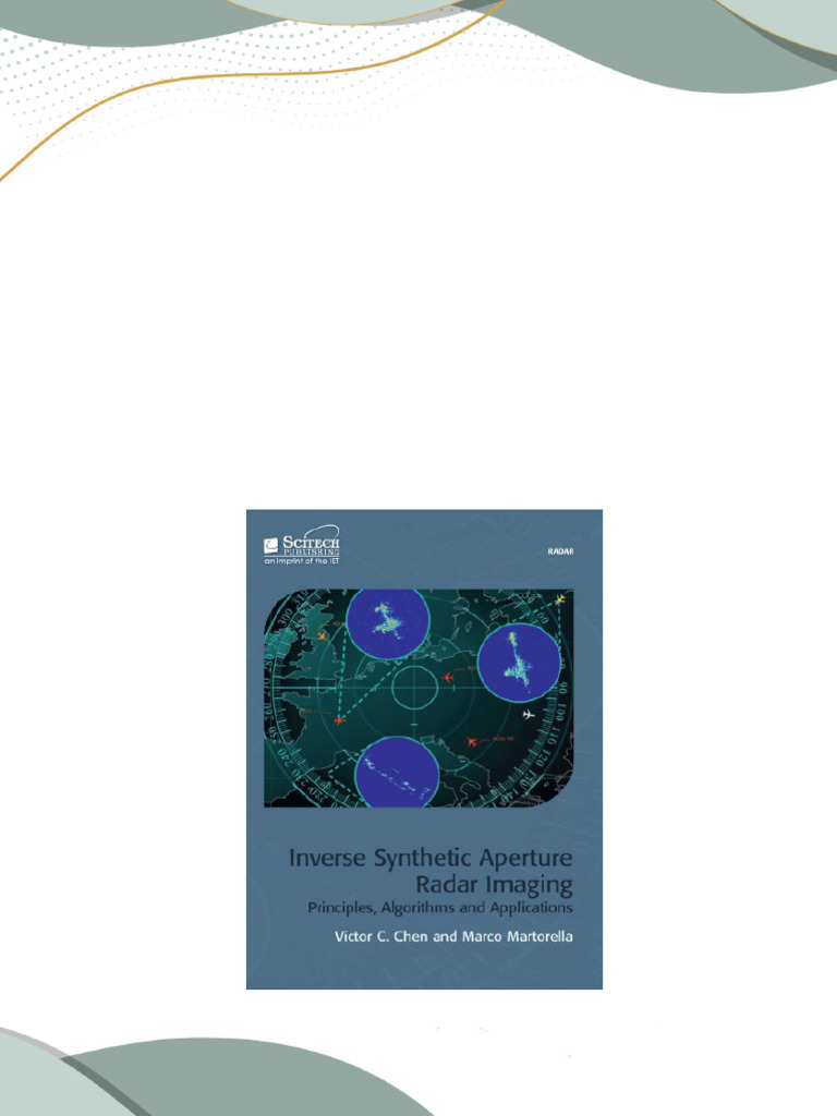 Get (Ebook) Inverse Synthetic Aperture Radar Imaging: Principles ... Get (Ebook) Inverse Synthetic Aperture Radar Imaging: Principles ...