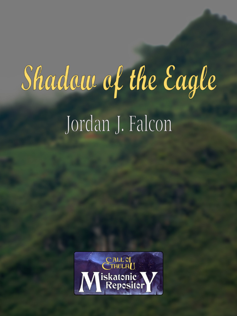 4557050-CoC 7e - Shadow of The Eagle | PDF | Viet Cong | Vietnam War