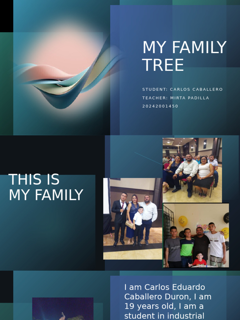 Family Tree Carlos Eduardo Caballero Duron 20242001450 | PDF