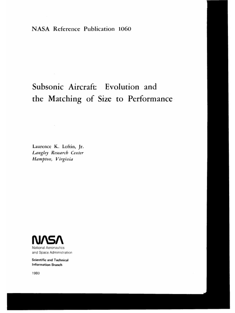 Loftin - Subsonic Aircraft - Evolution and the Matching of Size to ...