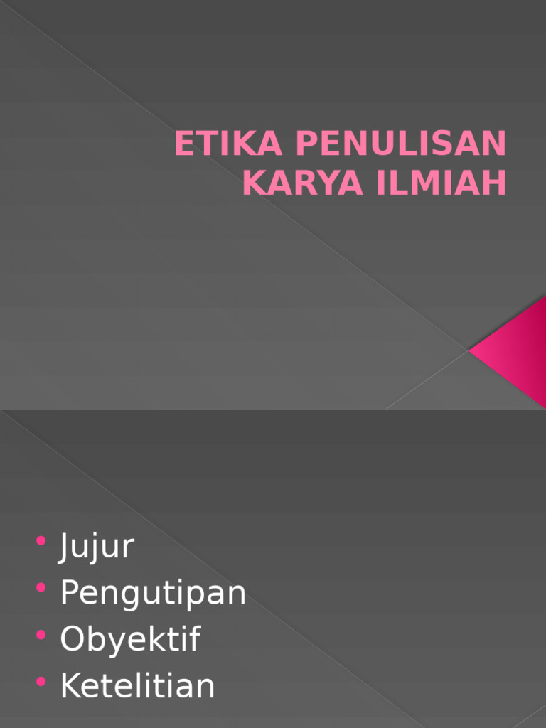 Etika Penulisan Karya Ilmiah | PDF