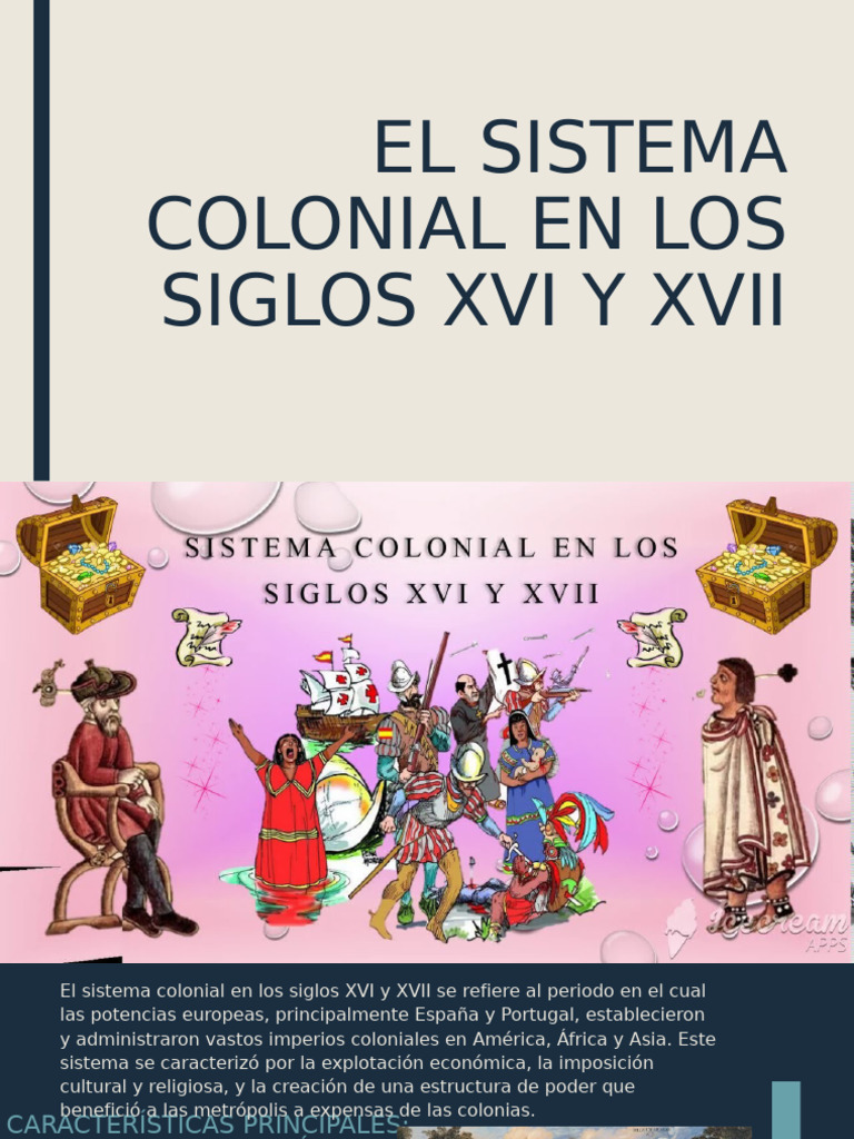 El Sistema Colonial en Los Siglos Xvi y | PDF