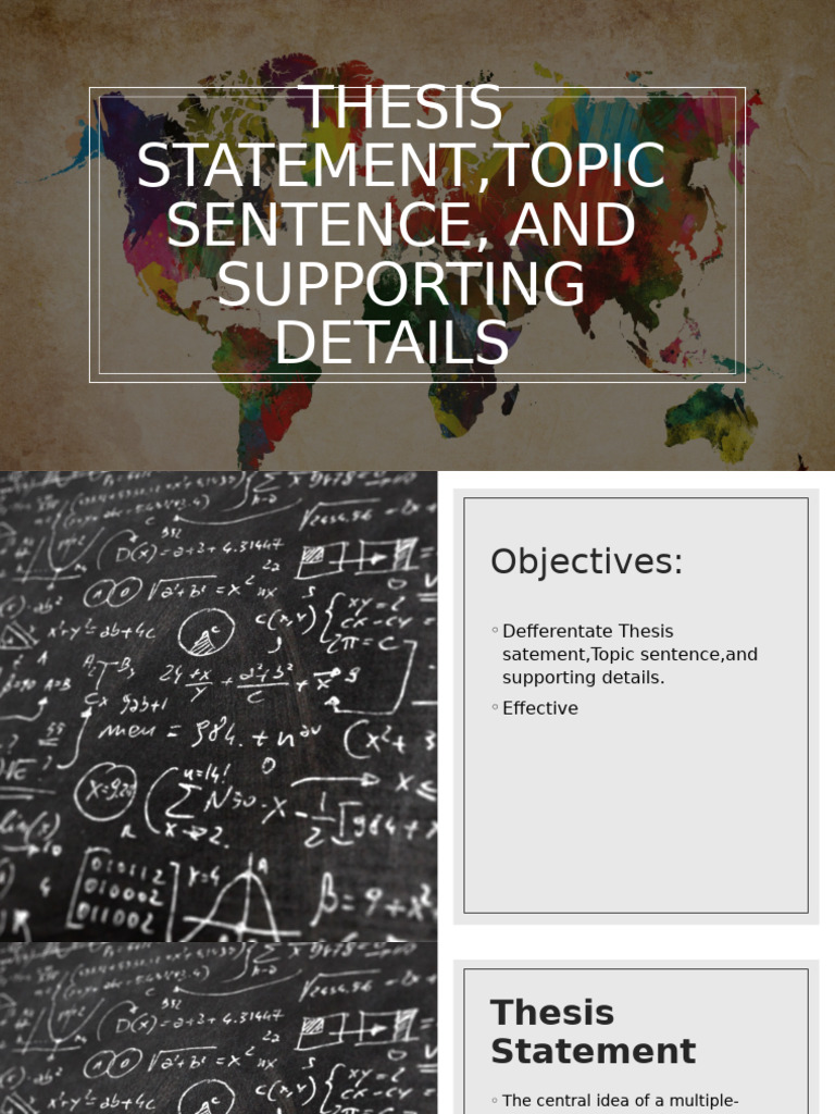 Thesis Satement, Topic Sentence, Supporting Details | PDF