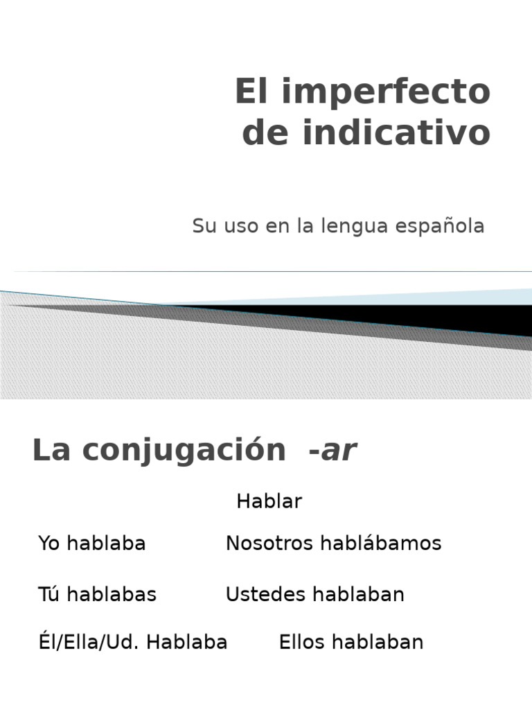 El Imperfecto y Sus Usos | PDF