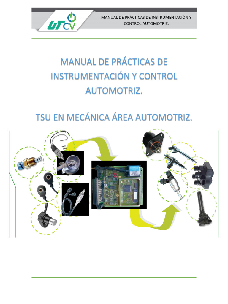 MANUAL DE PRÃ_CTICAS DE INSTRUMENTACIÃ_N Y CONTROL AUTOMOTRIZ (1) | PDF | Corriente eléctrica ...
