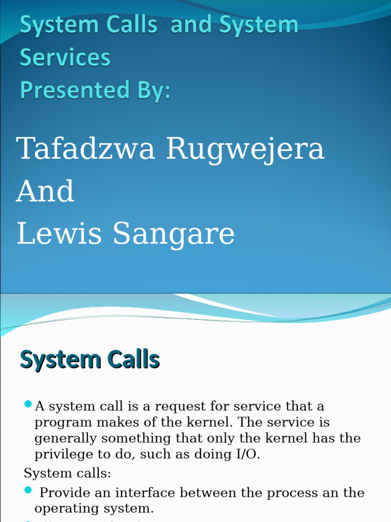 System Calls and System Services Presentation | PDF | Operating System ...