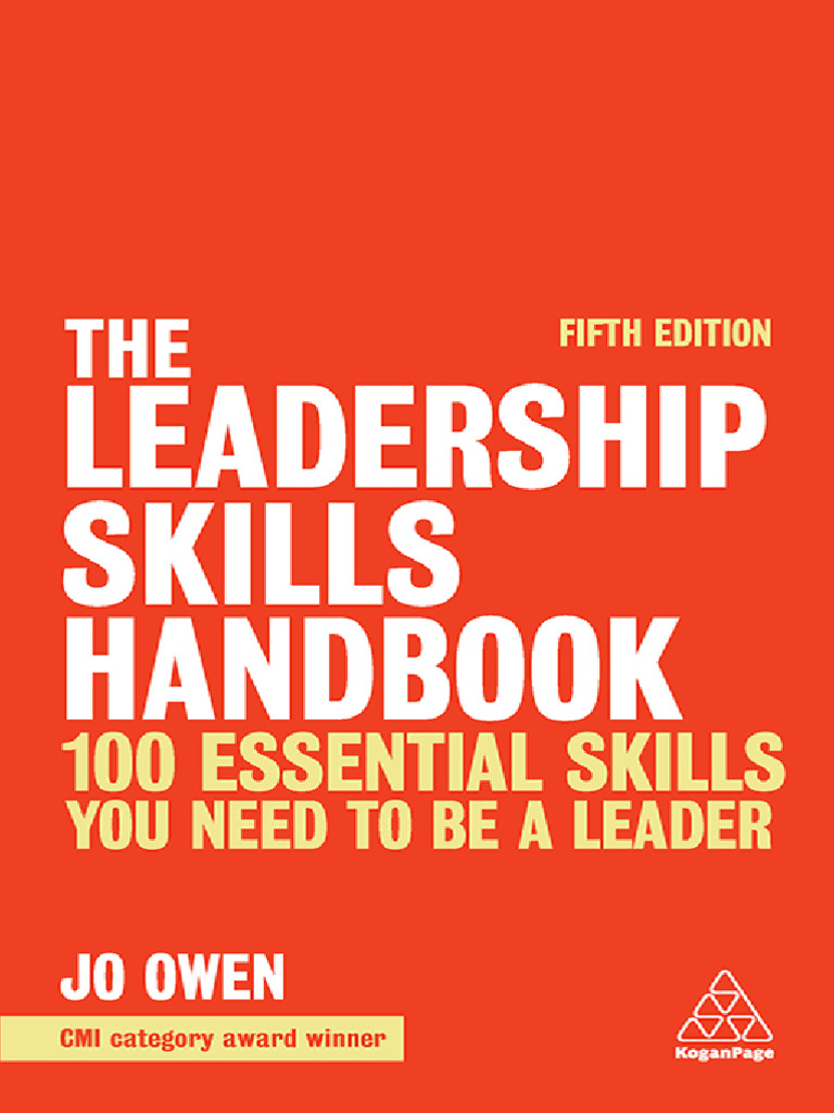 5 SAO LEADERSHIP the Leadership Skills Handbook 100 Essential Skills You Need to Be a Leader Jo ...