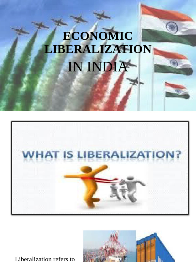 Economic Liberalization in India: 1991 Reforms | PDF | Economic Growth ...