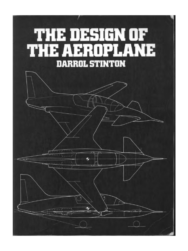 (Darrol Stinton) The Design of The Aeroplane | PDF