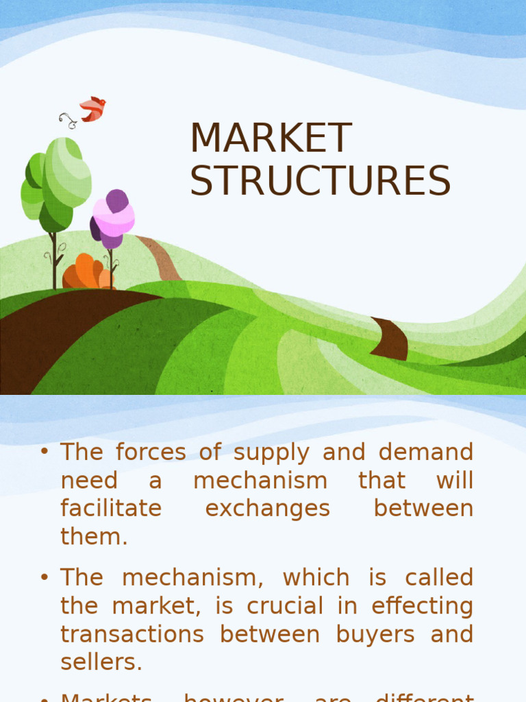 MARKET-STRUCTURES | PDF | Market (Economics) | Monopoly