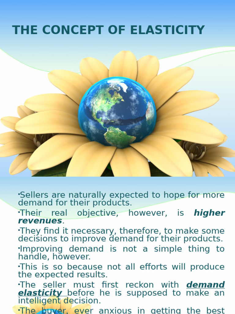 The Concept of Elasticity | PDF | Elasticity (Economics) | Demand