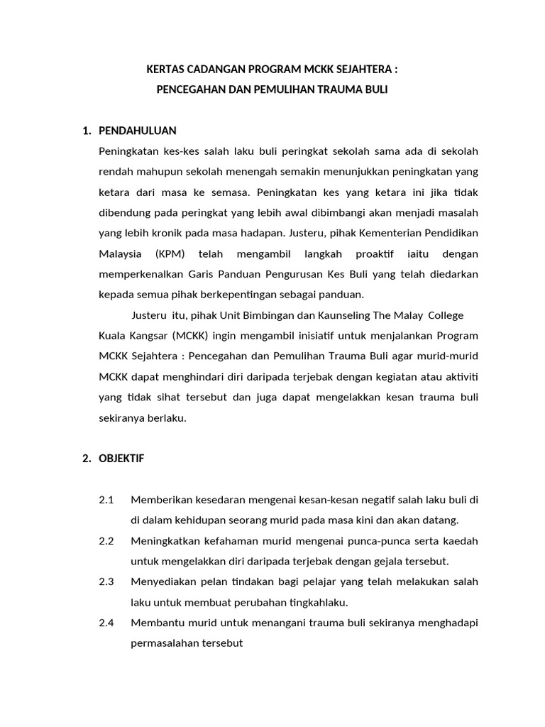 Kertas Cadangan Program MCKK Sejahtera Pencegahan Dan Pemulihan Trauma ...