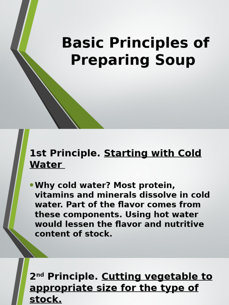 Basic Principles of Preparing Soup COOKERY 10 | PDF