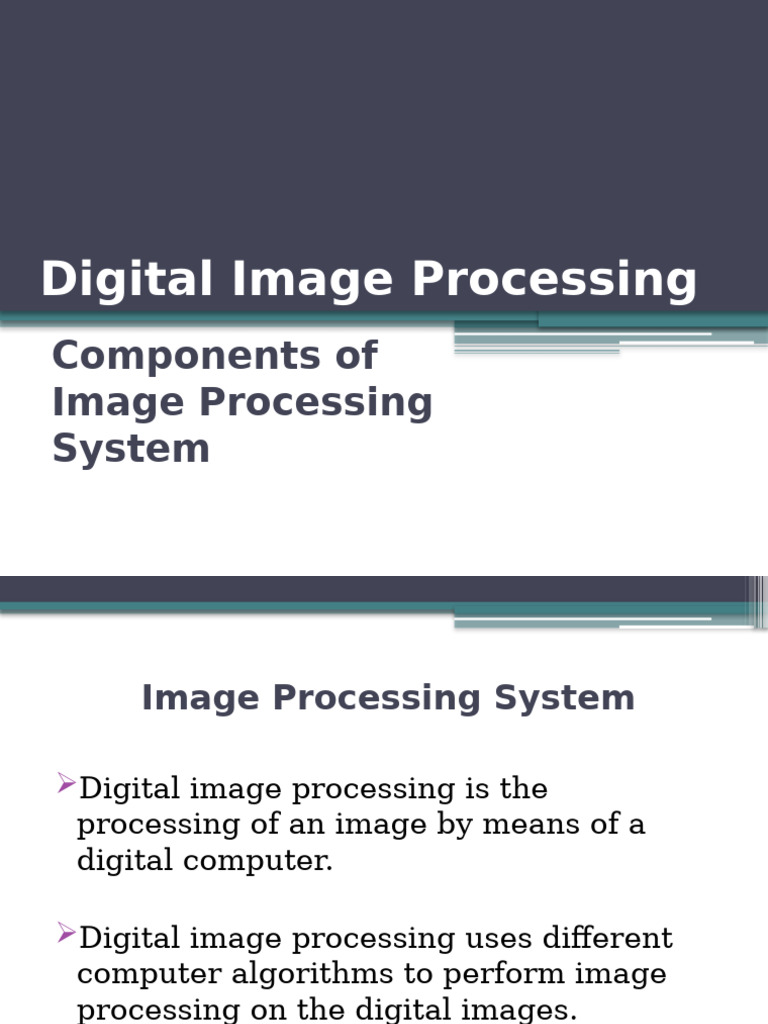 Components of Digital Image Processing | PDF