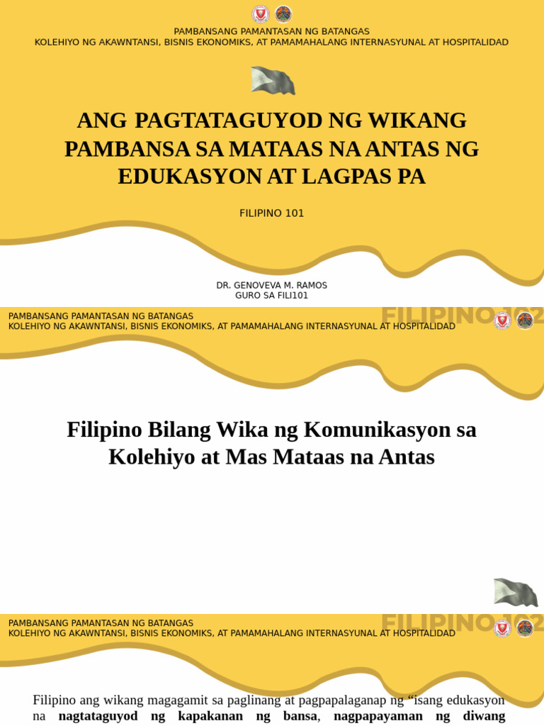 YUNIT 1 Ppt.2 Filipino Bilang Wika NG Komunikasyon Sa Kolehiyo at Mas Mataas Na Antas | PDF