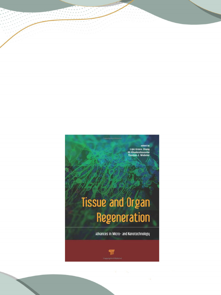 Instant Access to (Ebook) Tissue and Organ Regeneration: Advances in ... Instant Access to (Ebook) Tissue and Organ Regeneration: Advances in ...