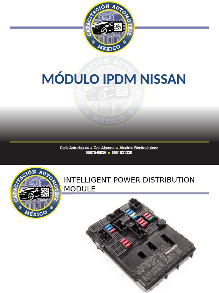 Módulo IPDM Nissan March: Funciones y Pruebas | PDF | Vehículos ...