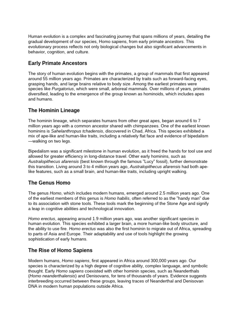 Human evolution is a complex and fascinating journey that spans ...