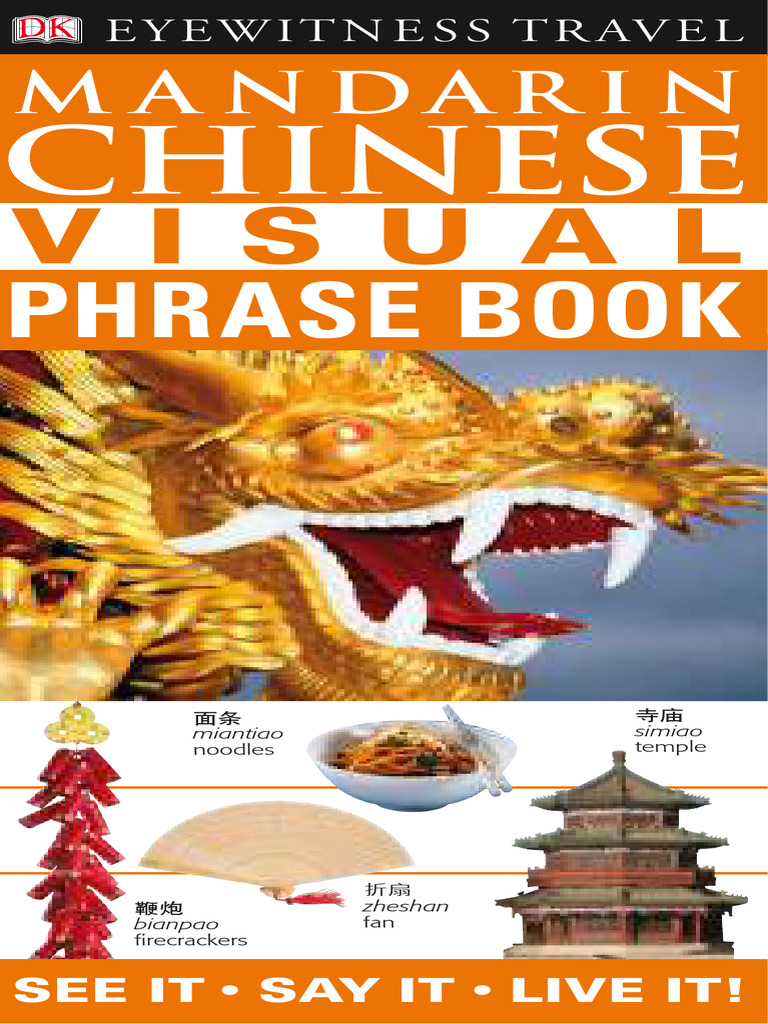 Mandarin Chinese Visual Phrase Book by DK (Z-Lib - Org) - Compressed | PDF | Standard Chinese ...