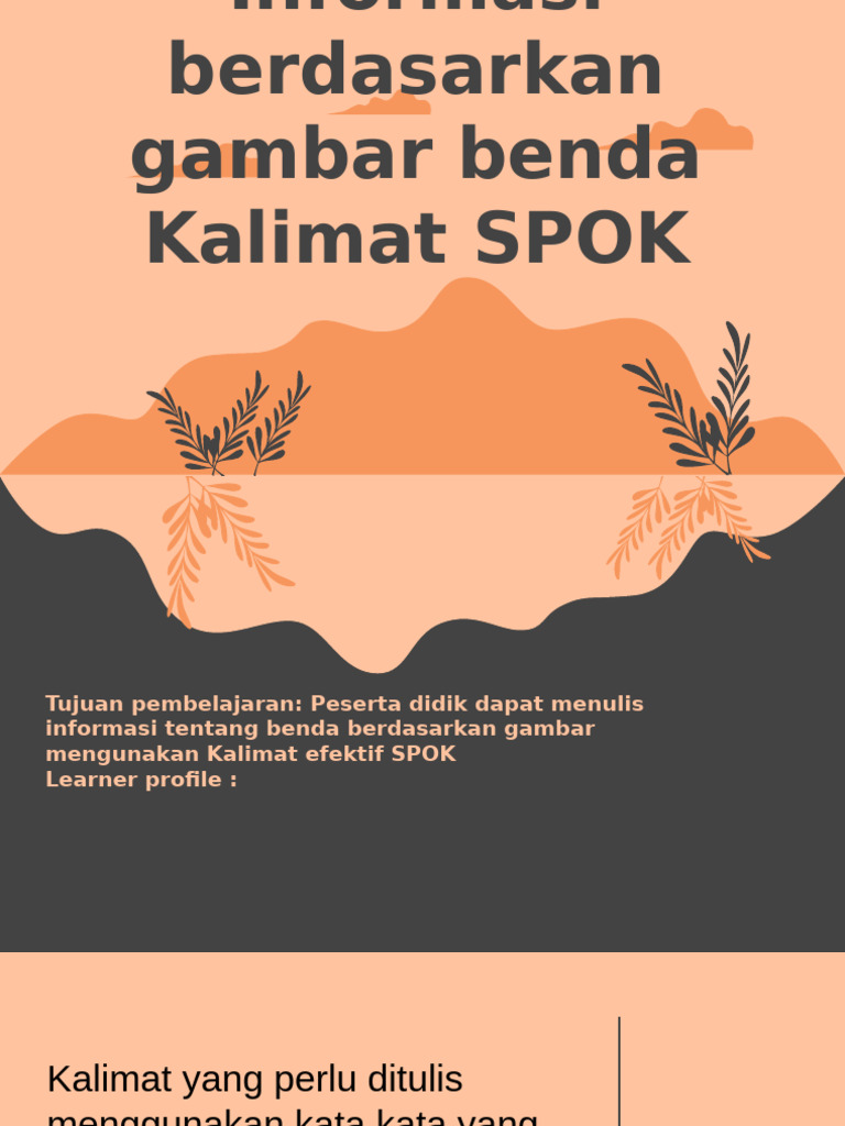 Menulis Kalimat SPOK Berdasarkan Gambar | PDF
