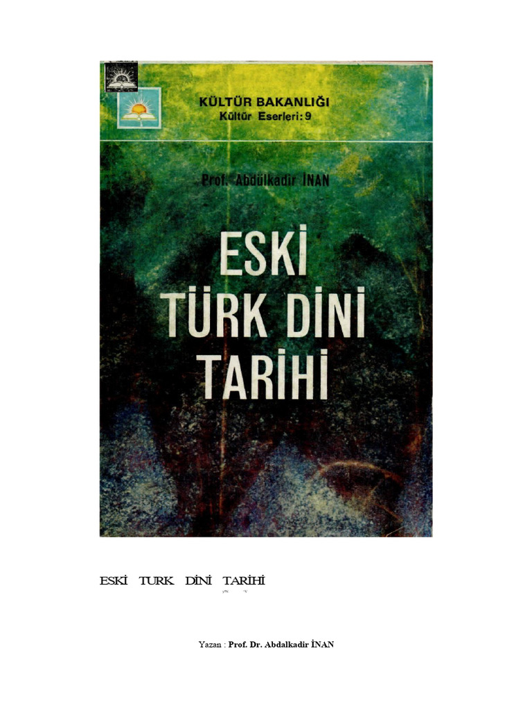 Abdülkadir İnan-Eski Türk Dini Tarihi (1976) PDF | PDF