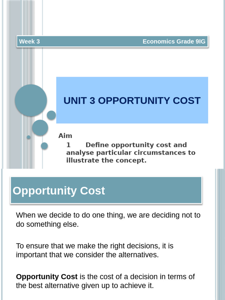 Unit 3 Opportunity Cost | PDF | Opportunity Cost | Cost