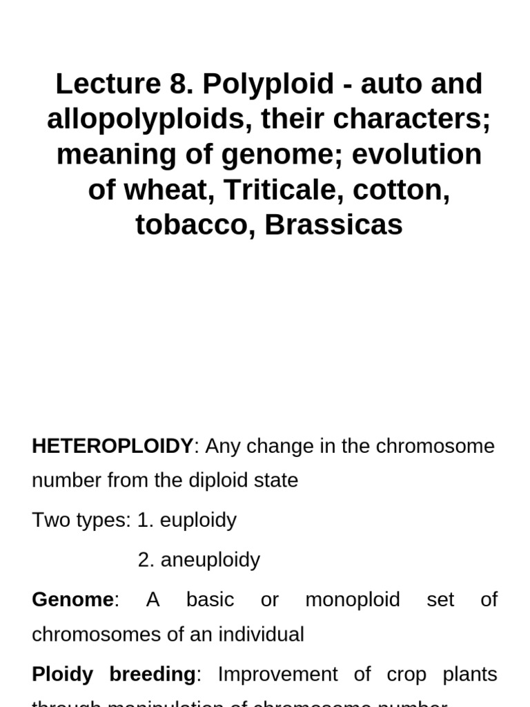 Lecture 8. Polyploidy | PDF | Ploidy | Genetics