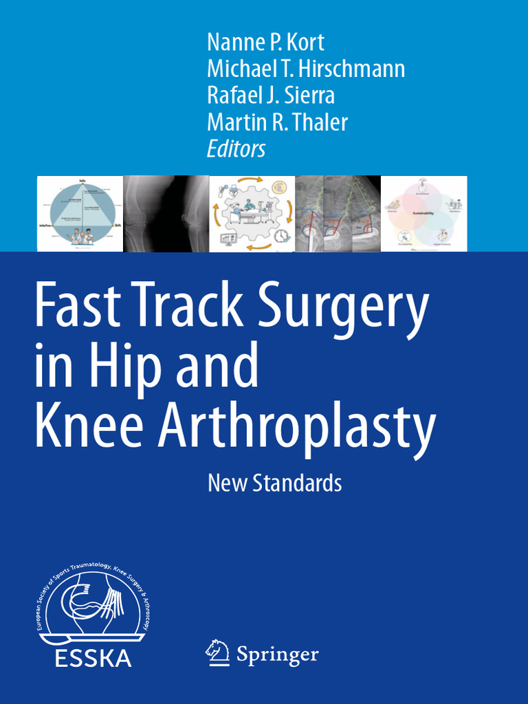 Fast Track Surgery in Hip and Knee Arthroplasty 2024 | PDF | Six Sigma ...