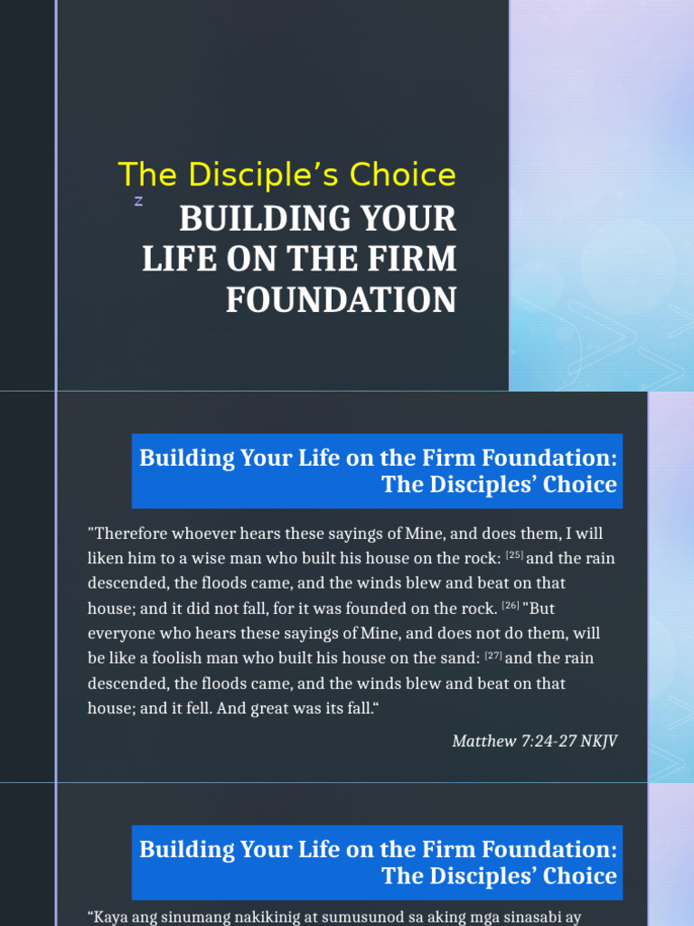 Building Your Life On The Firm Foundation | PDF