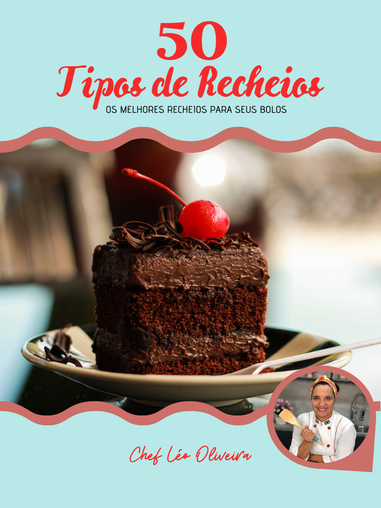 Tipos de Recheios para Bolos | PDF | Creme (gastronomia) | Chocolate