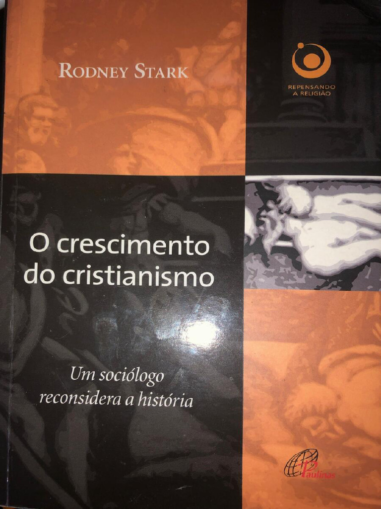 Rodney Stark Crescimento Do Cristianismo | PDF